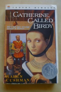 Catherine, Called Birdy by Karen Cushman – Tales of the Marvelous