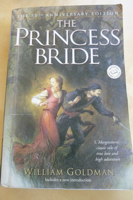 The Princess Bride by William Goldman – Tales of the Marvelous